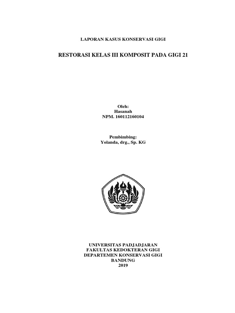 Hasanah - Laporan Kasus Konservasi Gigi Restorasi Kelas III Komposit Pada Gigi 21-2-2-3 | PDF