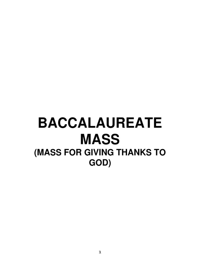 Baccalaureate Mass Liturgy Guide | PDF | Eucharist | Mass (Liturgy)