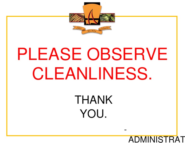 Please Observe Cleanliness.: Refrain From THE Hallway and The Rooms | PDF