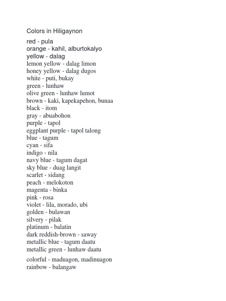 Colors in Hiligaynon Red - Pula Orange - Kahil, Alburtokalyo Yellow ...