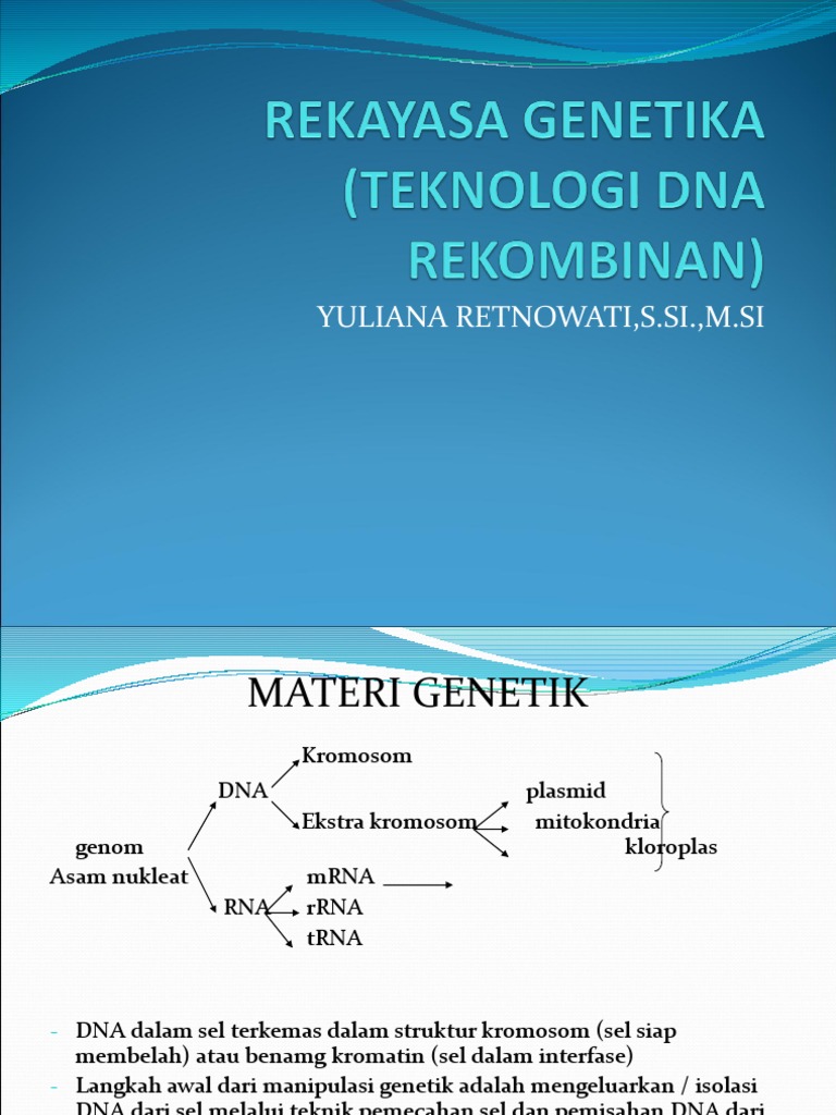 REKAYASA GENETIKA (TEKNOLOGI DNA REKOMBINAN).ppt