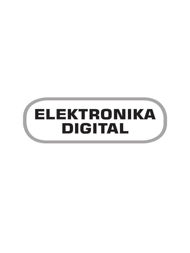 Elektronika Digital untuk Mahasiswa | PDF | Metode & Bahan Ajar