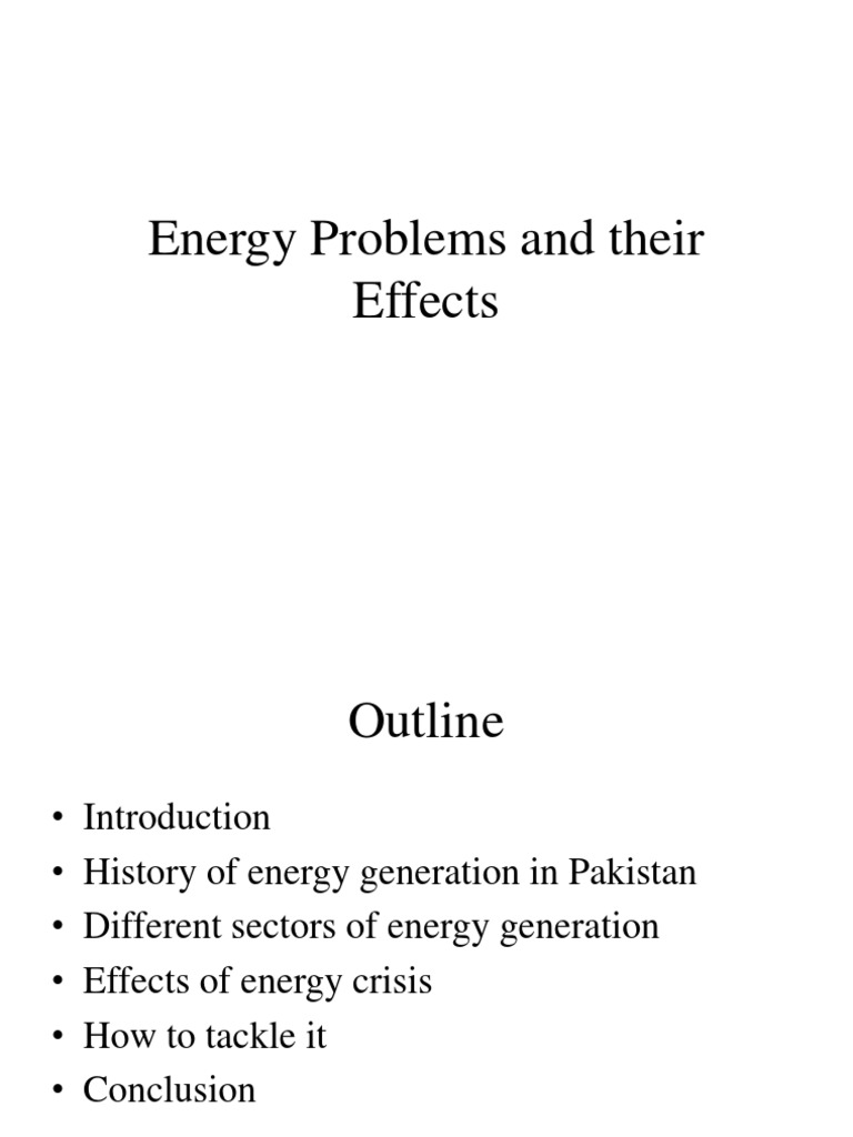 Energy Problems and Their Effects | PDF | Hydroelectricity | Energy ...