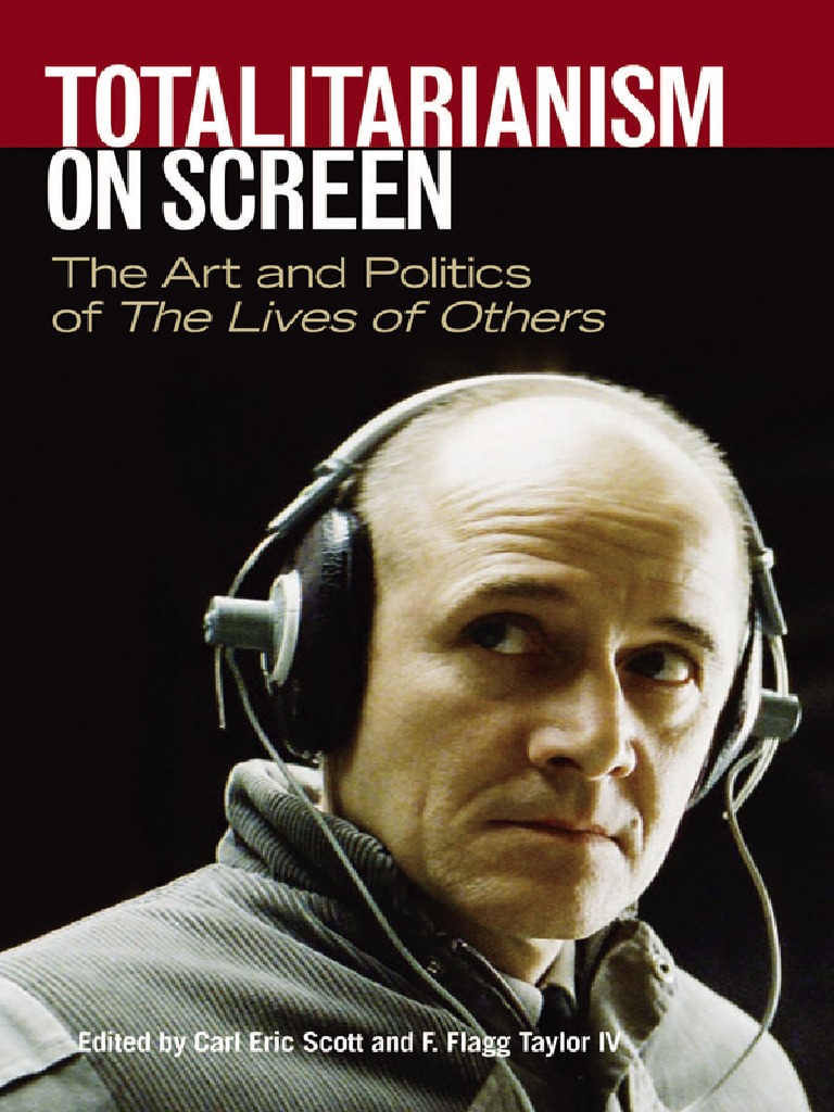 Totalitarianism On Screen | PDF | East Germany | Stasi