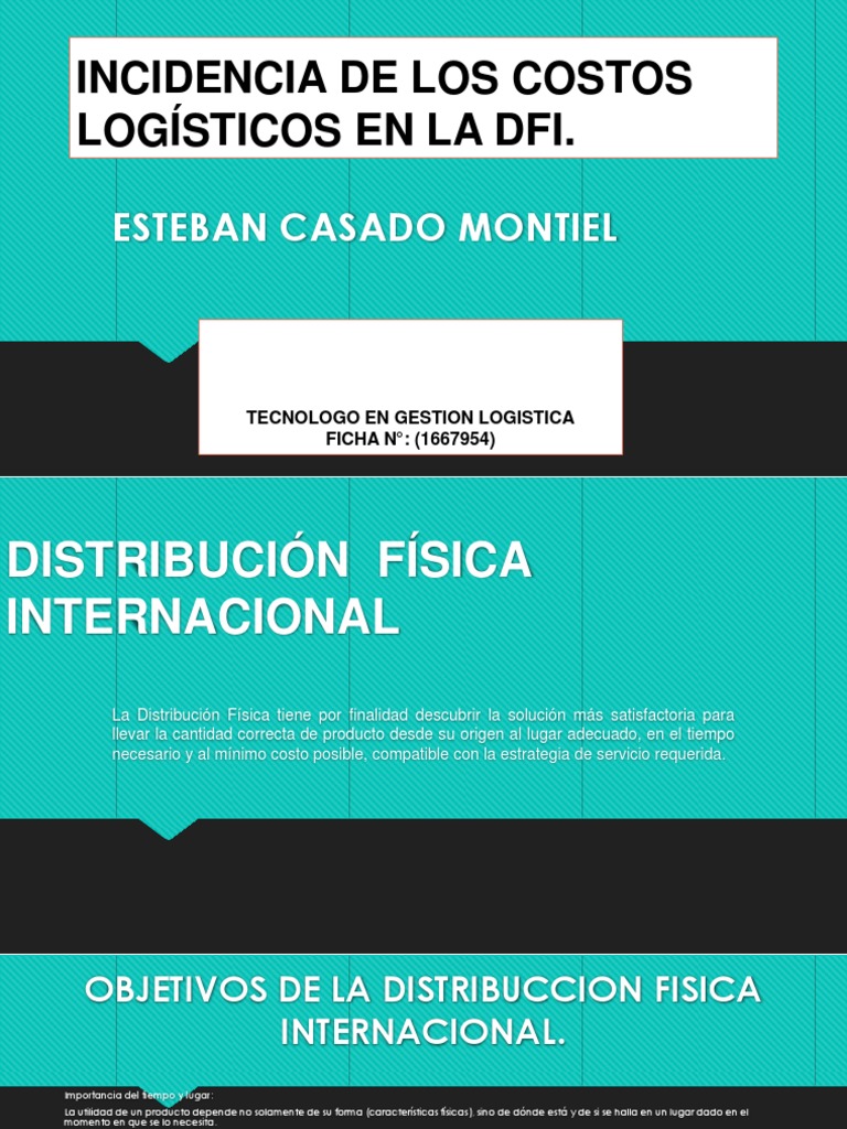 Incidencia de Los Costos Logisticos en La Dfi | PDF | Logística ...