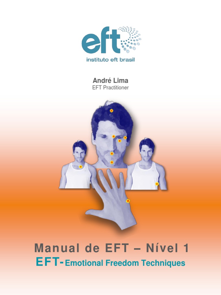 Manual De Eft Nível 1 De André Lima Pdf Emoções Humano
