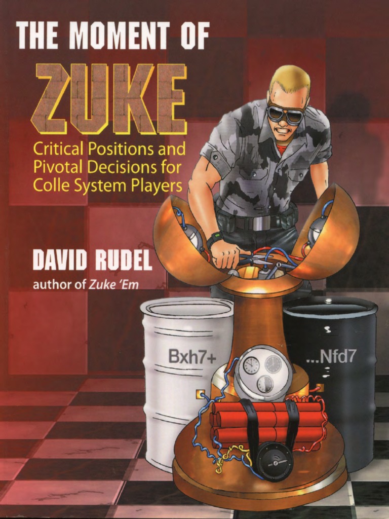David Rudel - The Moment of Zuke - Critical Positions and Pivotal ...