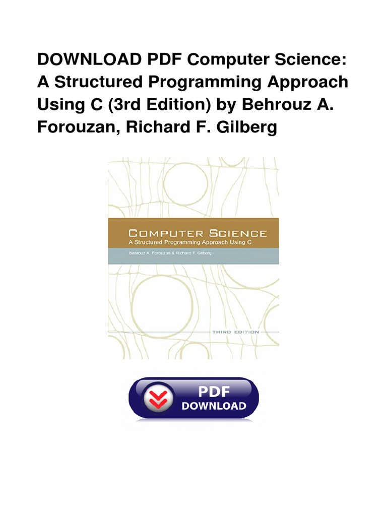 Pdf Computer Science A Structured Programming Approach Using C 3rd 6818