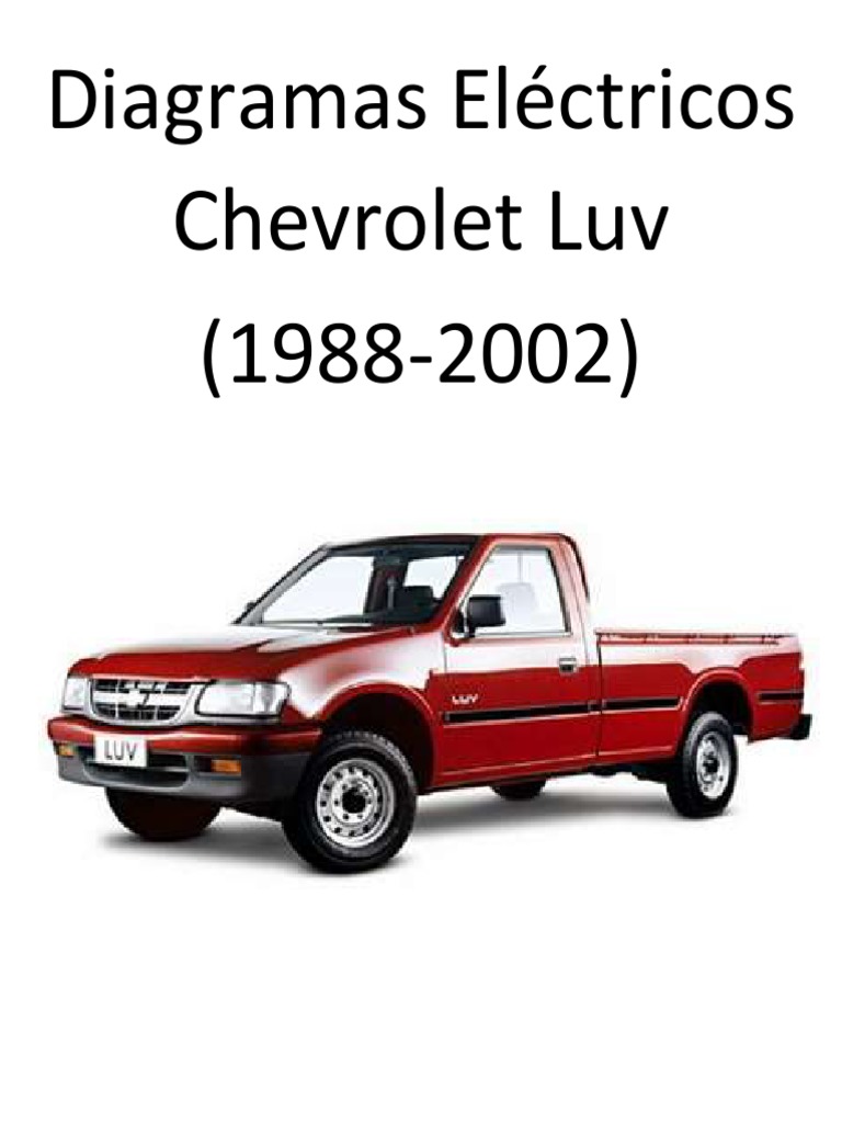 Chevrolet Luv (1988-2002) Diagramas Electricos | PDF | Vehículos de ruedas | Industria automotriz