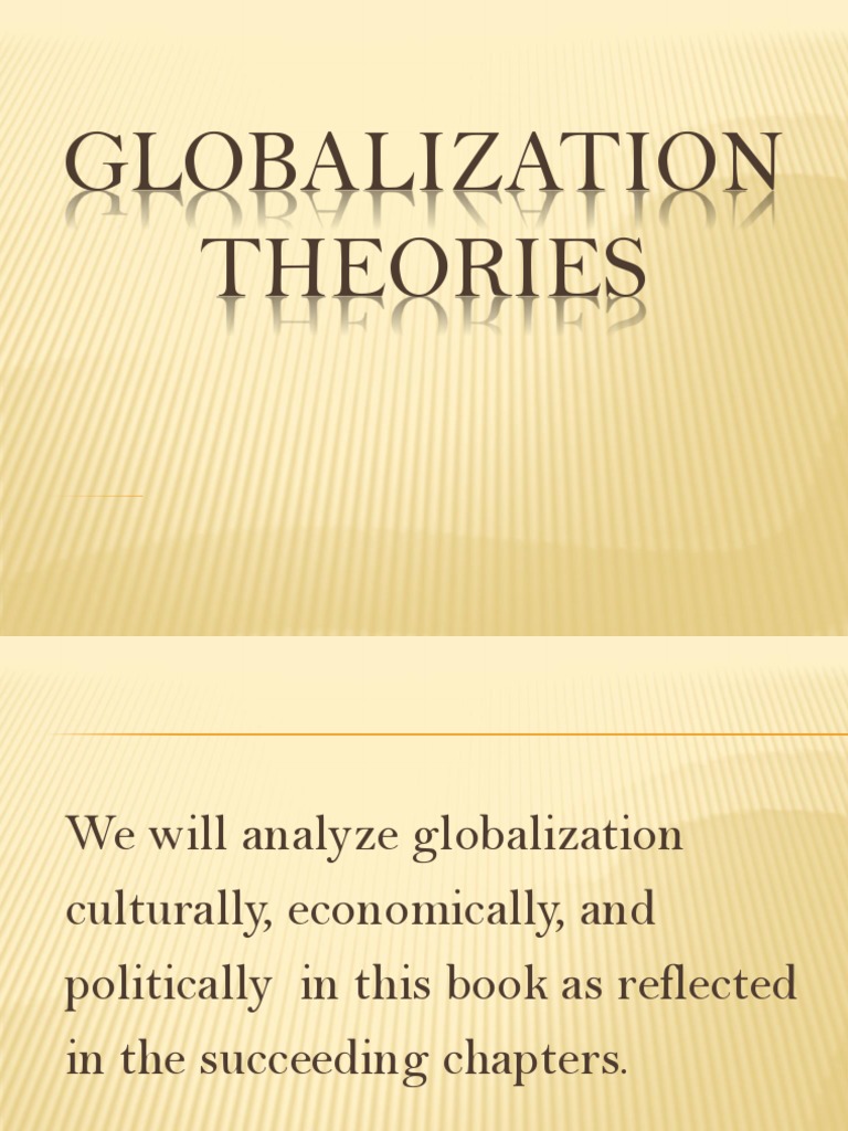 Globalization Theories Final | PDF