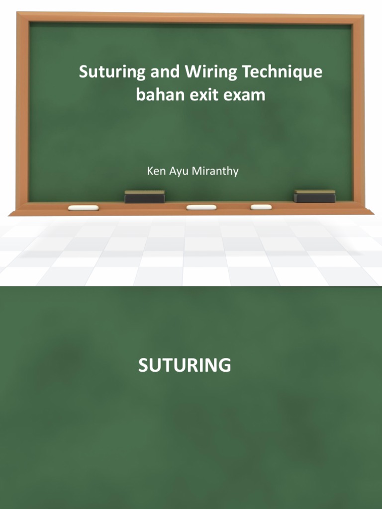 Suturing and Wiring Technique | PDF