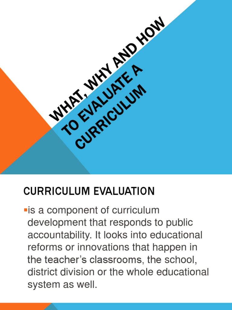 What, Why and How To Evaluate Curriculum | PDF | Curriculum ...