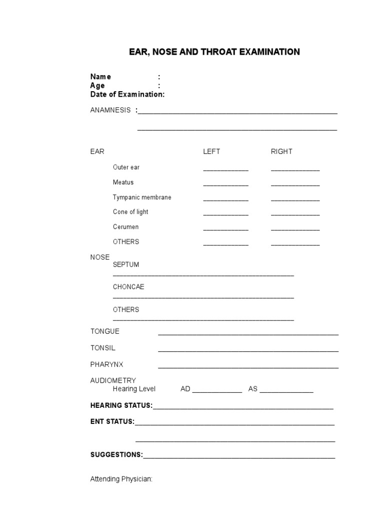 Ear, Nose and Throat Examination: Name: Age: Date of Examination | PDF | Ear | Sensory Organs