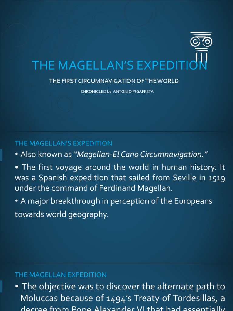 The Magellan'S Expedition: The First Circumnavigation of The World ...