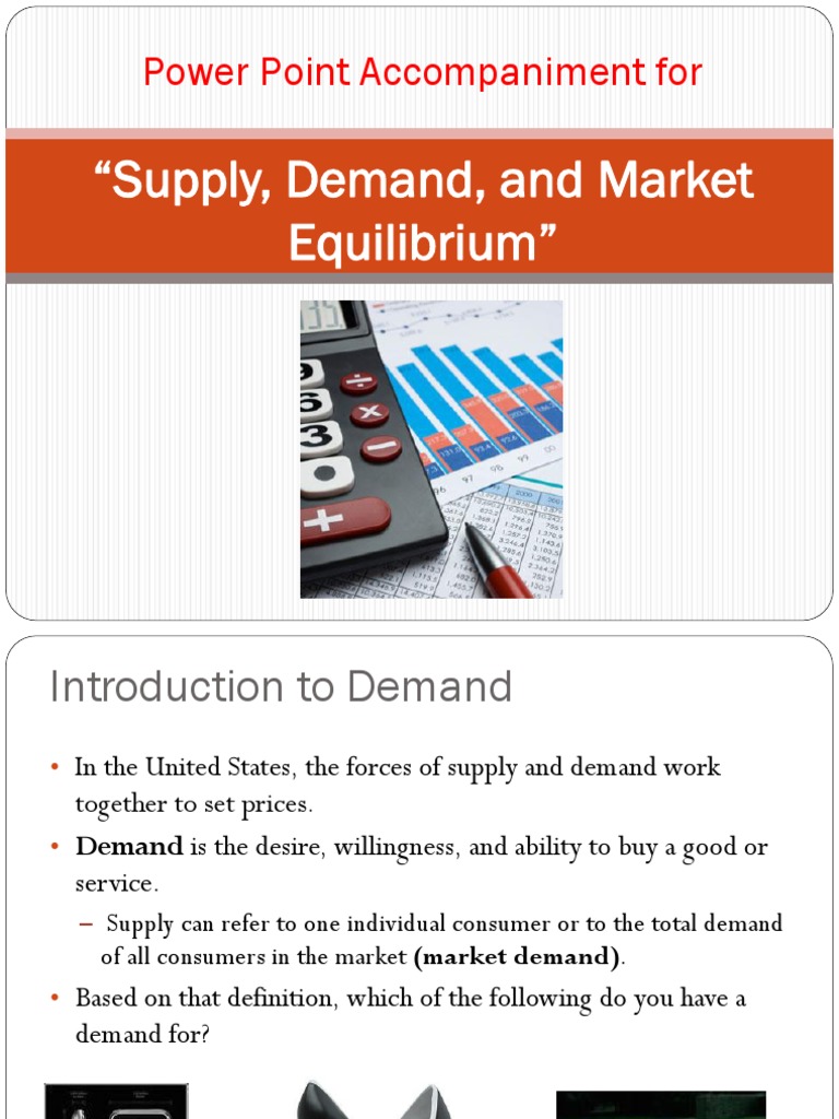 Power Point Accompaniment For: "Supply, Demand, and Market Equilibrium ...