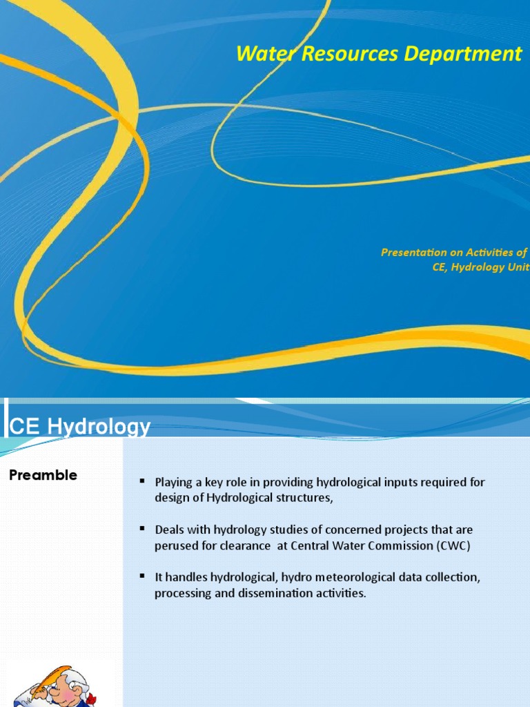 Water Resources Department: Presentation On Activities of CE, Hydrology ...