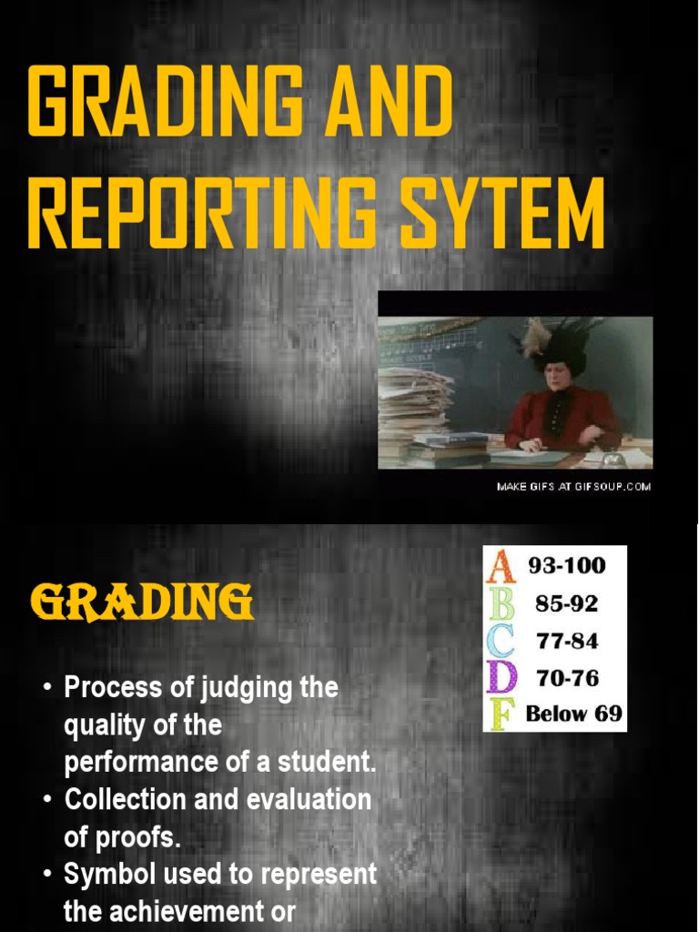 Grading and Reporting Sytem | PDF