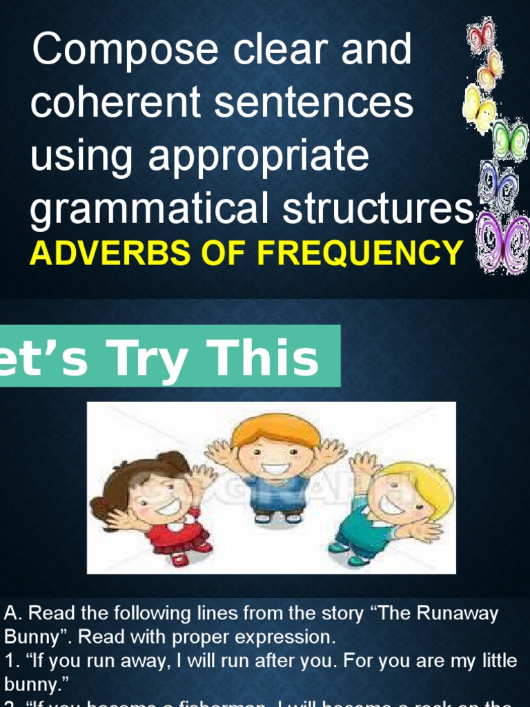 Compose Clear and Coherent Sentences Using Appropriate Grammatical ...