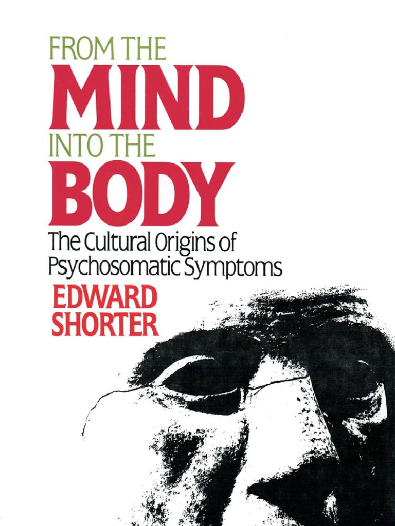 The Mind Into The Body | Download Free PDF | Schizophrenia ...