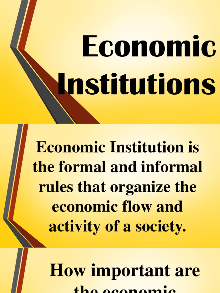 Economic Institutions | PDF | Institution | Economics