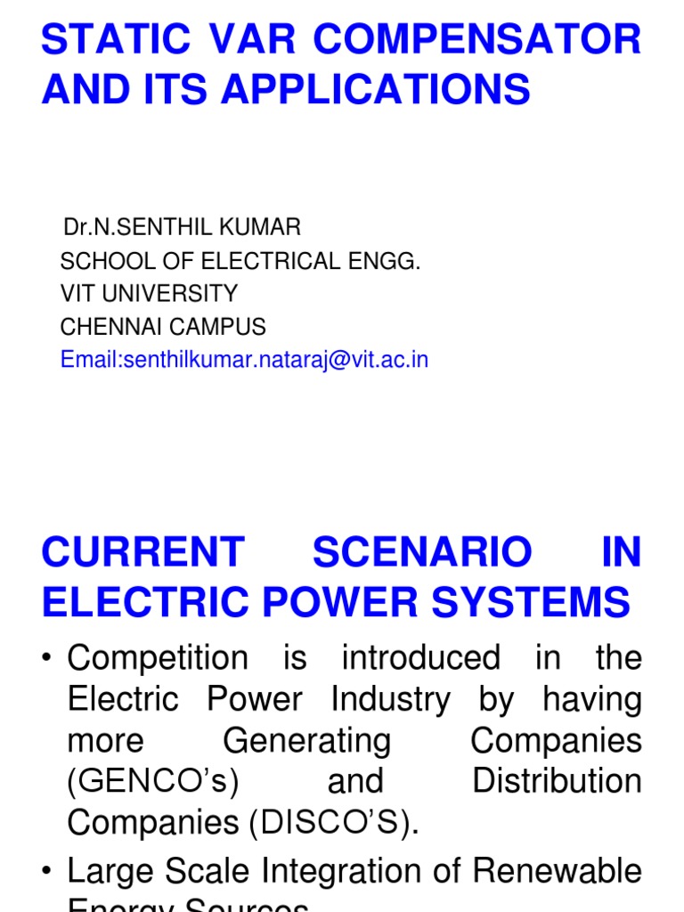 Static Var Compensator and Its Applications: Dr.N.Senthil Kumar School ...