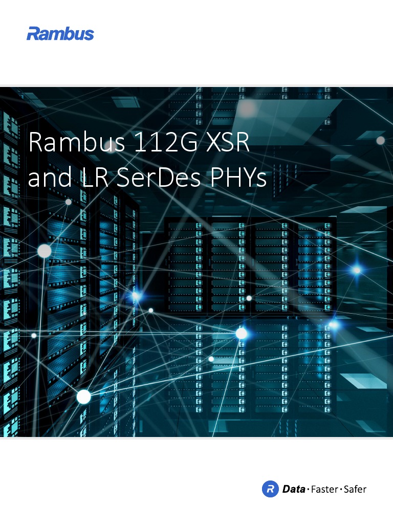 Rambus 112G XSR and LR SerDes PHYs Ebook | PDF | Computer Network | Electronics
