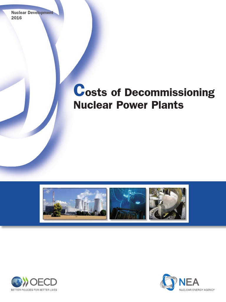 Costs of Decommissioning Nuclear Power Plants | PDF | Radioactive Waste ...