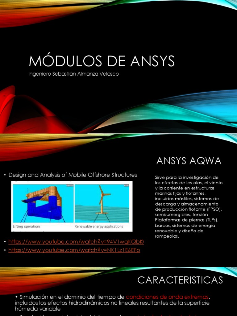 Módulos De Ansys: Ingeniero Sebastián Almanza Velasco | Combustión ...