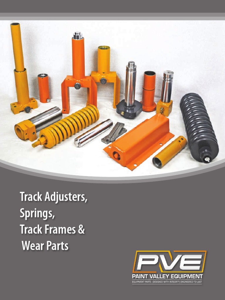 Track Adjusters, Springs, Track Frames & Wear Parts | PDF | Mechanical ...