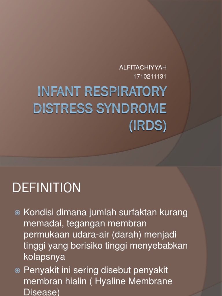 Infant Respiratory Distress Syndrome (Irds) | PDF | Medical Specialties ...