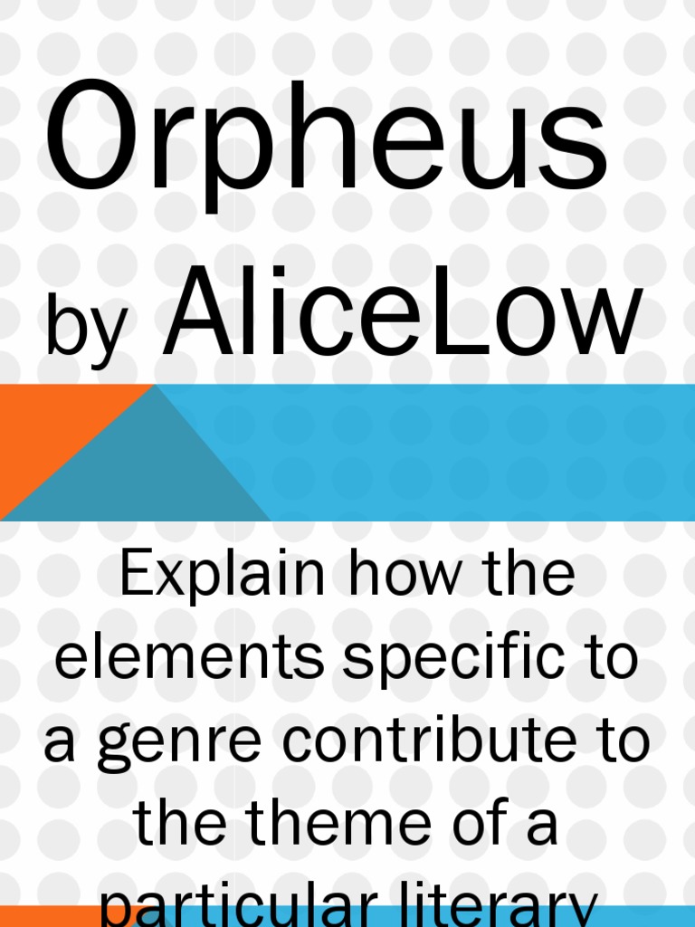 0rpheus by Alice LW | PDF | Orpheus
