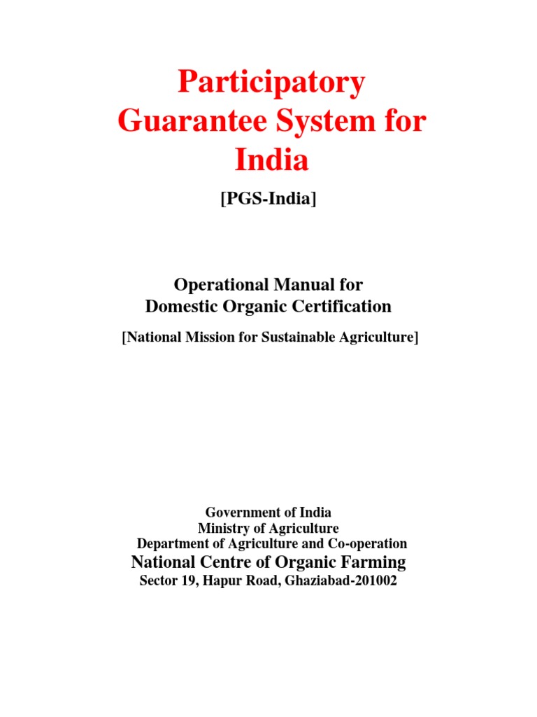 Operational Manual for Domestic Organic Certification: A Guide to ...