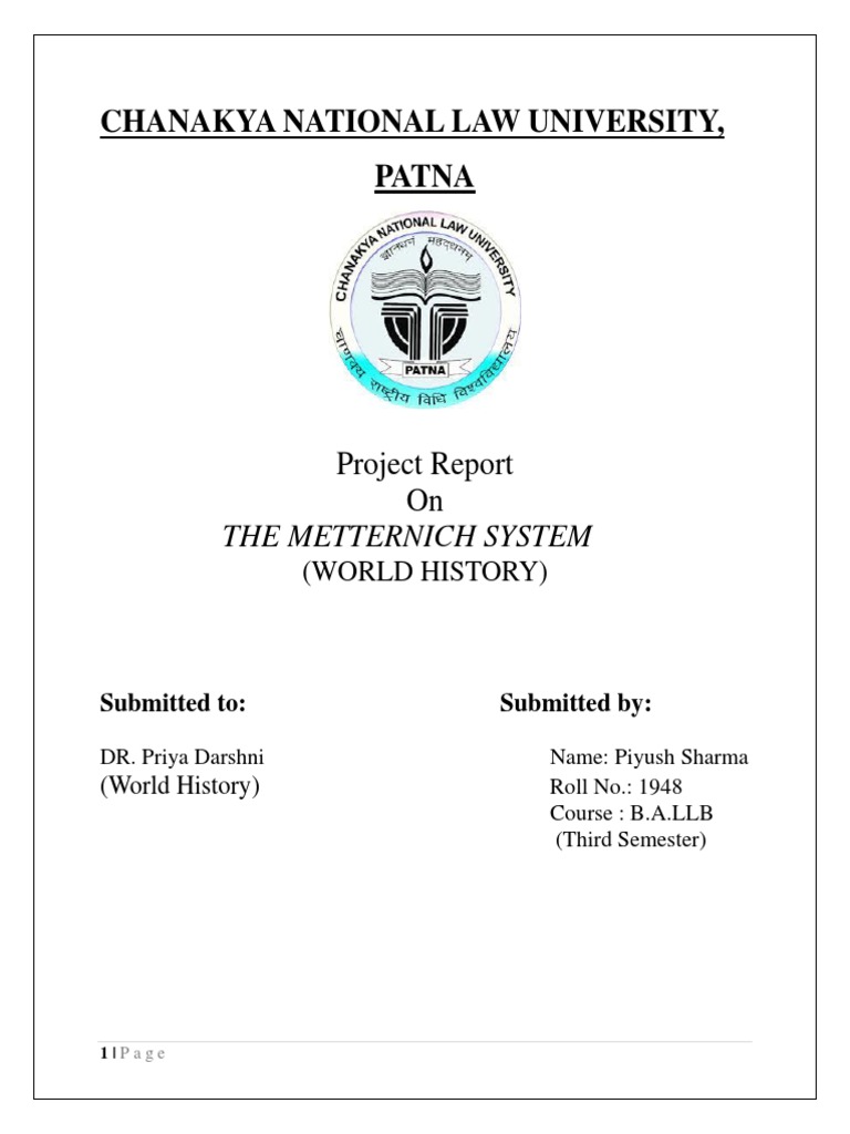 Chanakya National Law University, Patna: The Metternich System ...
