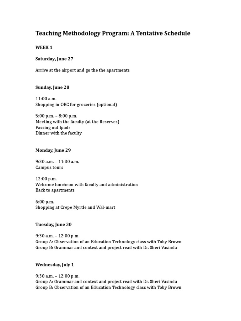 Teaching Methodology Program: A Tentative Schedule: Week 1 Saturday ...