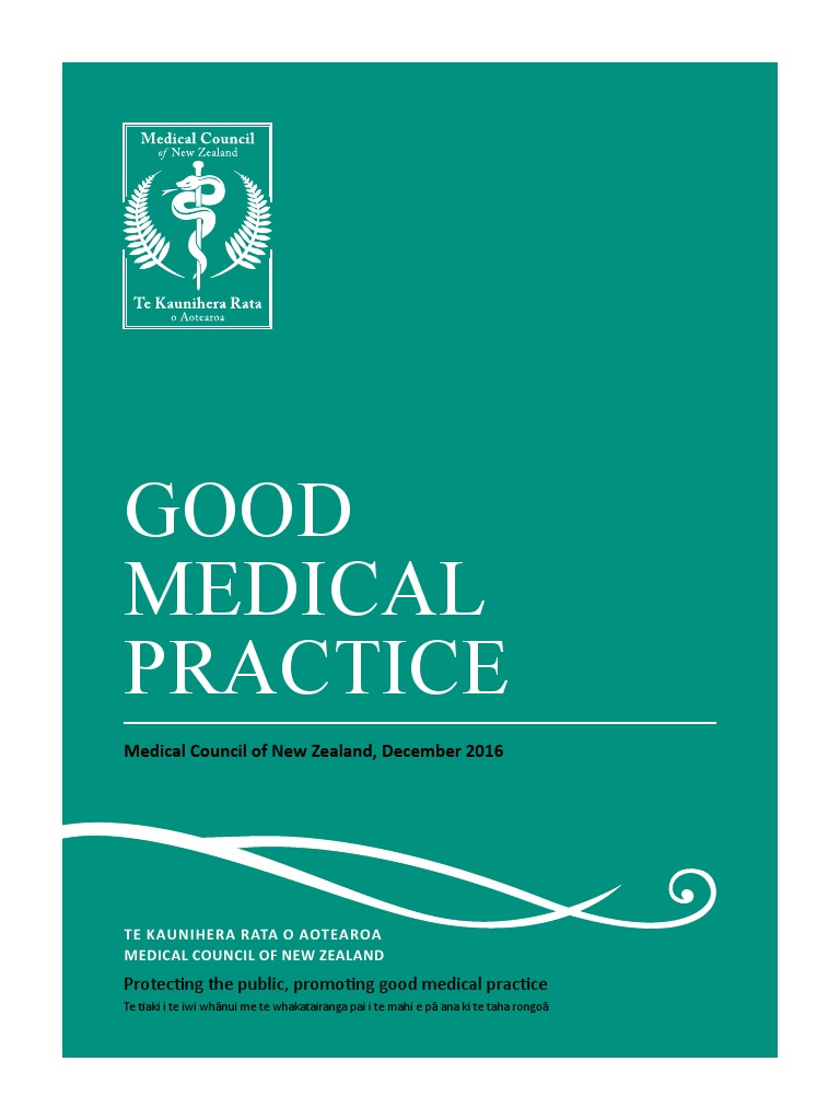 Good Medical Practice (NZ) | PDF | Caregiver | Informed Consent