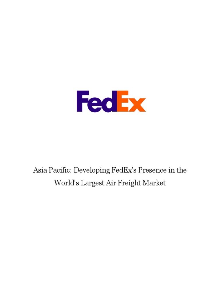 Fedex Strategy FINAL | PDF | Fed Ex | Strategic Management