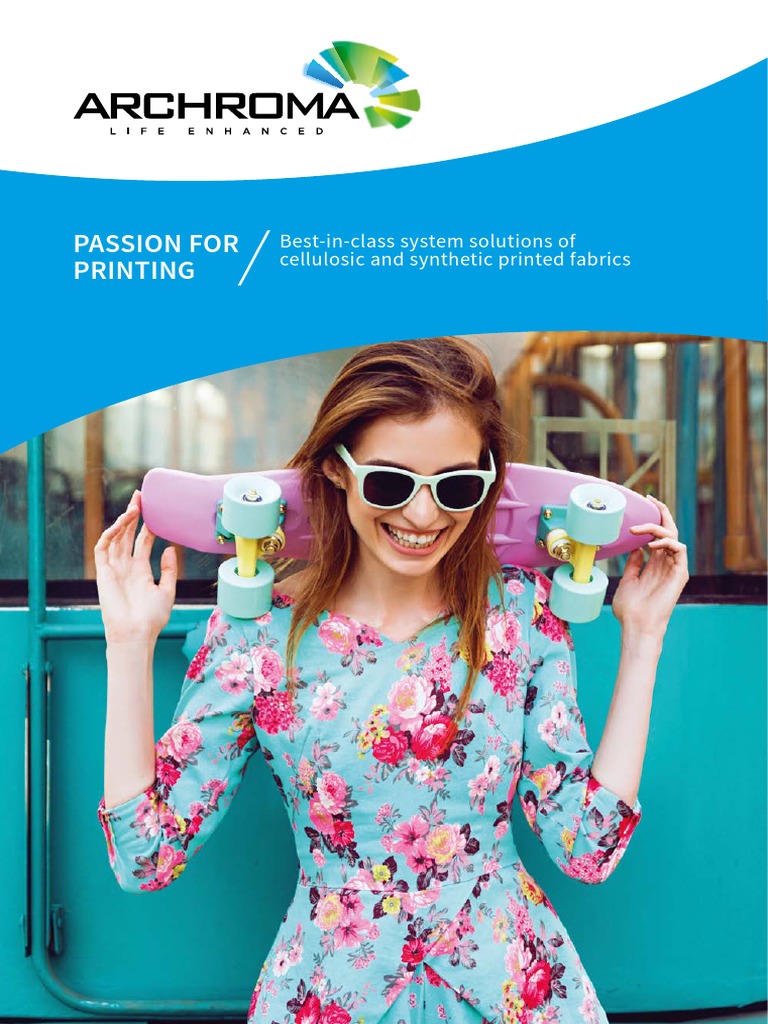 Archroma Passion For Printing 190606 New | PDF | Dye | Dyeing