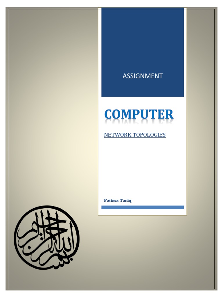 Assignment: Network Topologies | PDF | Network Topology | Computer Network