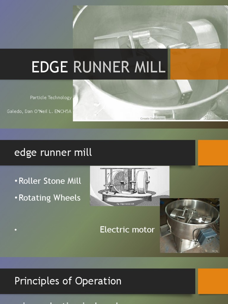 Edge Runner Mill | PDF