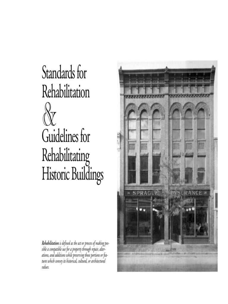 Standards For Rehabilitation Guidelines For Rehabilitating Historic ...
