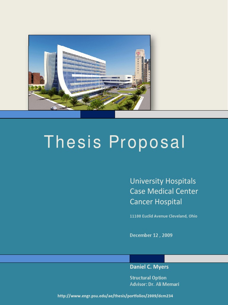 Thesis Proposal: University Hospitals Case Medical Center Cancer ...