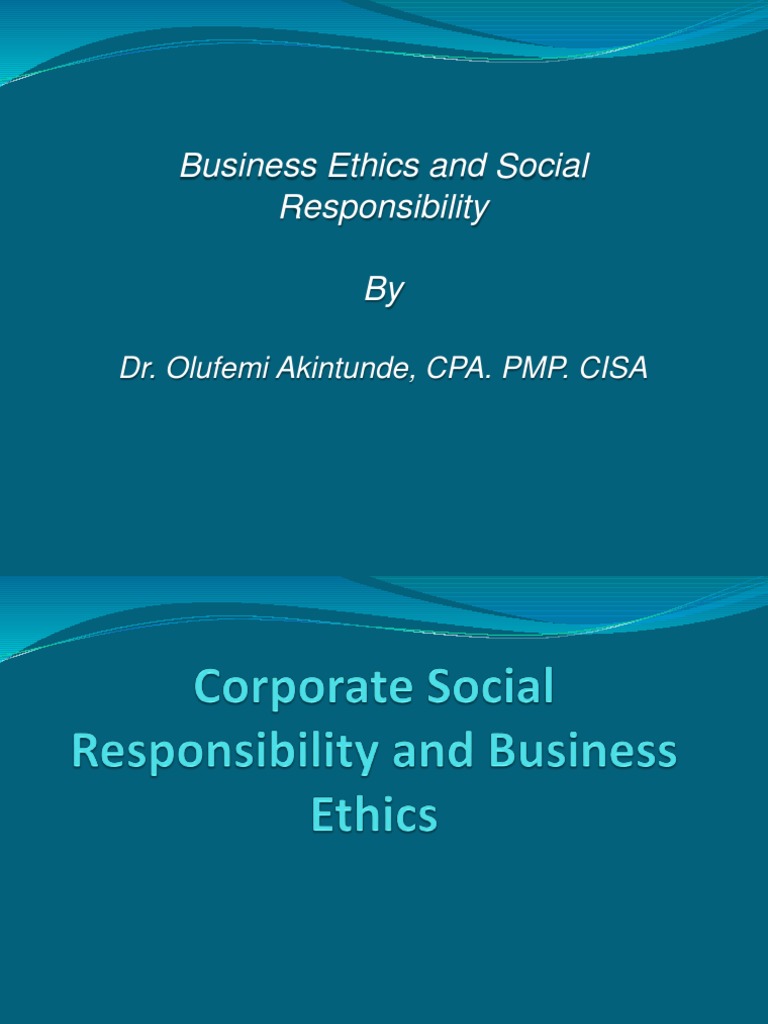 Business Ethics and Corporate Social Responsibility | PDF | Corporate ...