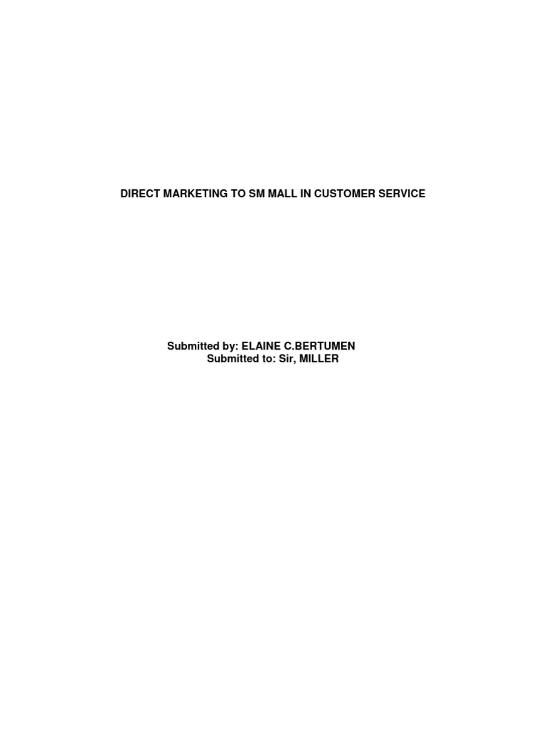 Direct Marketing To SM Mall in Customer Service | PDF | Direct ...