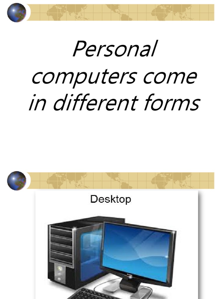 Personal Computers Come in Different Forms | PDF