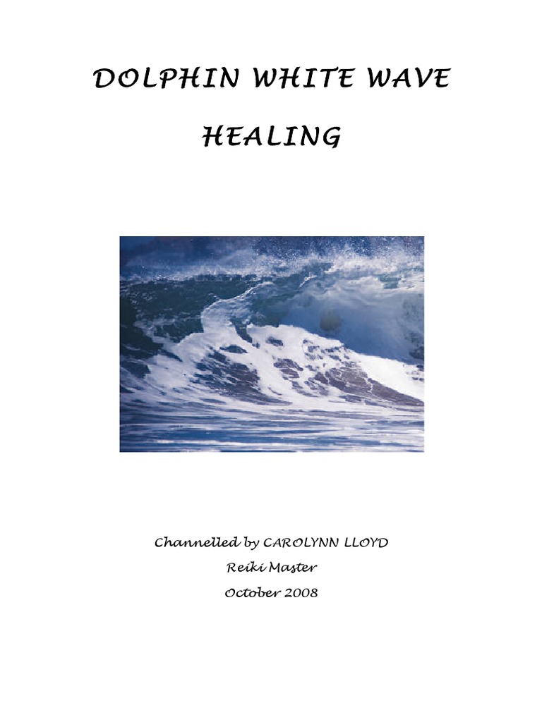 Dolphin White Wave Healing Guide | PDF | Dolphin | Water