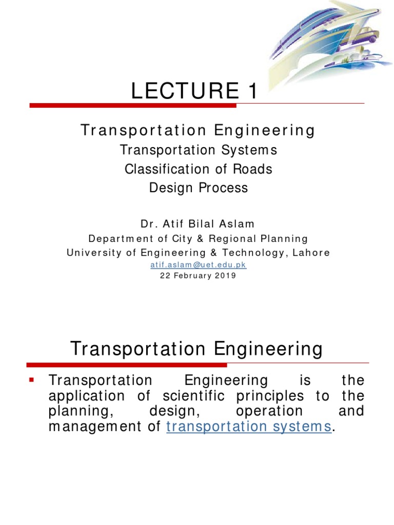 Transportation Engineering Overview | PDF | Road | System