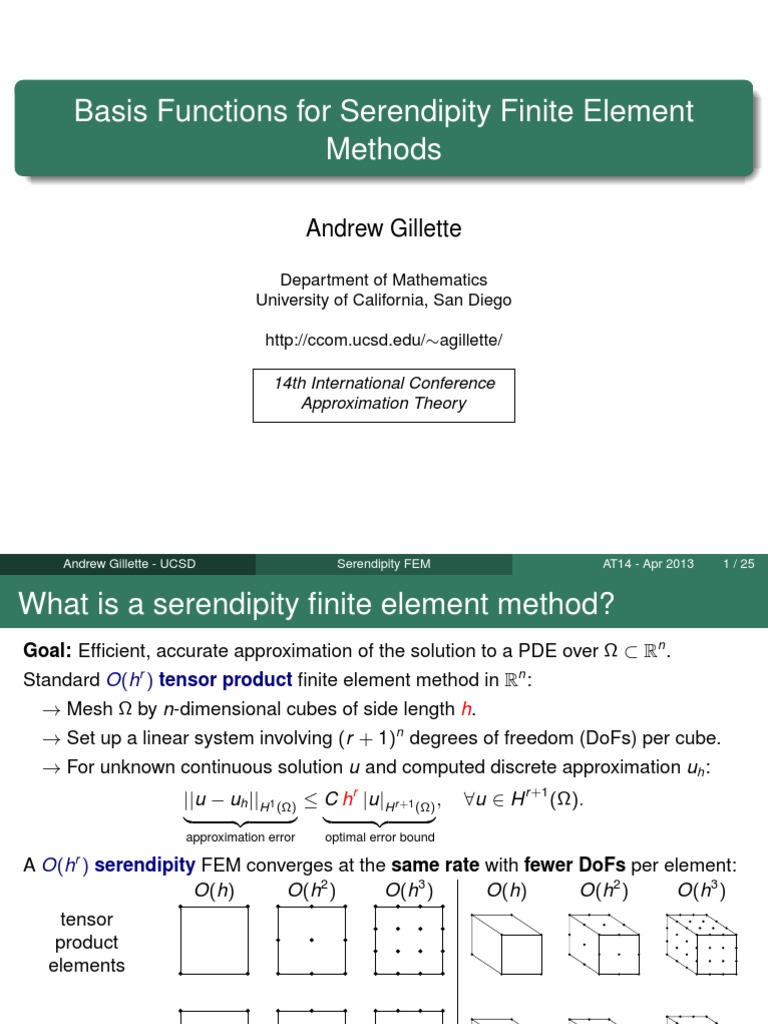 Basis Functions For Serendipity Finite Element Methods: Andrew Gillette ...