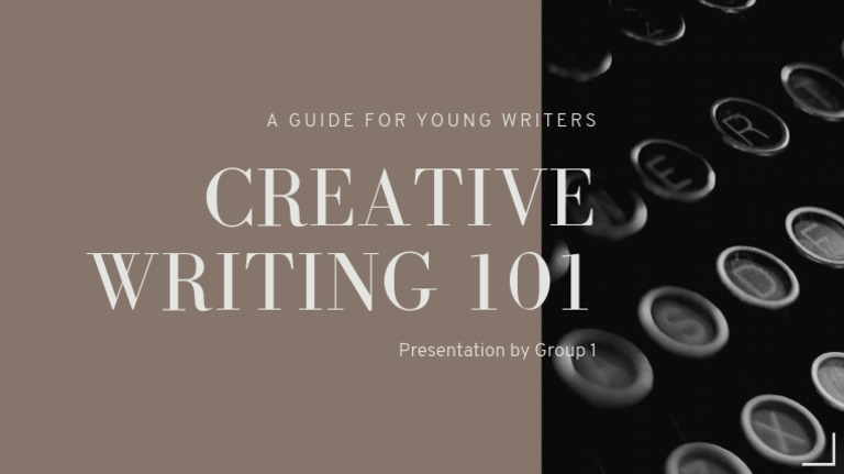 Creative Writing 101: A Guide For Young Writers | PDF