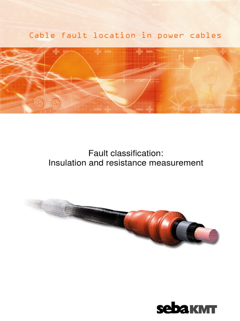 Power Cable Fault Detection Guide | PDF | Electrical Resistance And ...