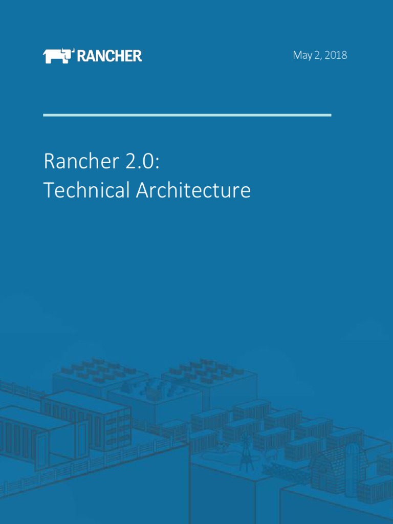 Rancher 20 Technical Architecture Pdf Application Programming Interface Computer Cluster